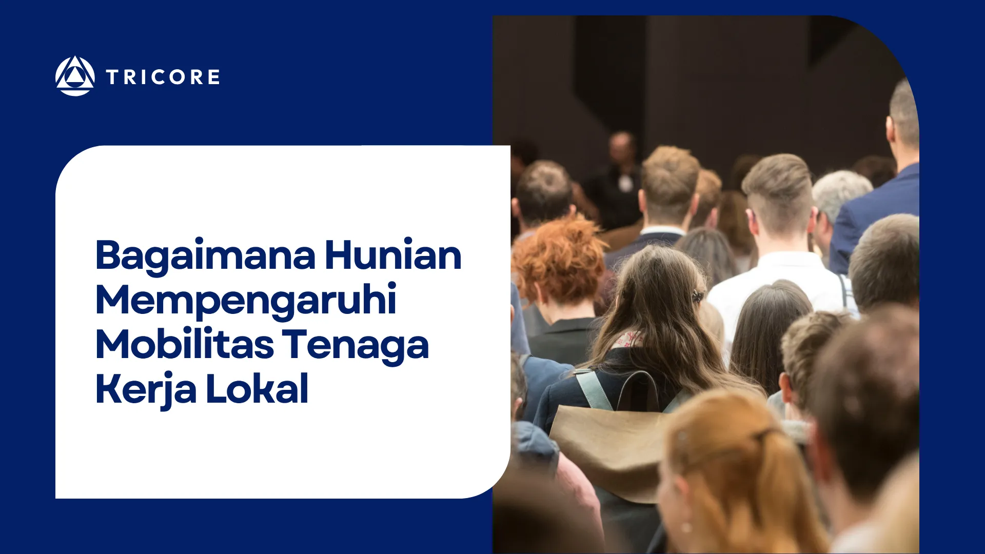 Bagaimana Hunian Mempengaruhi Mobilitas Tenaga Kerja Lokal - Tricore ...